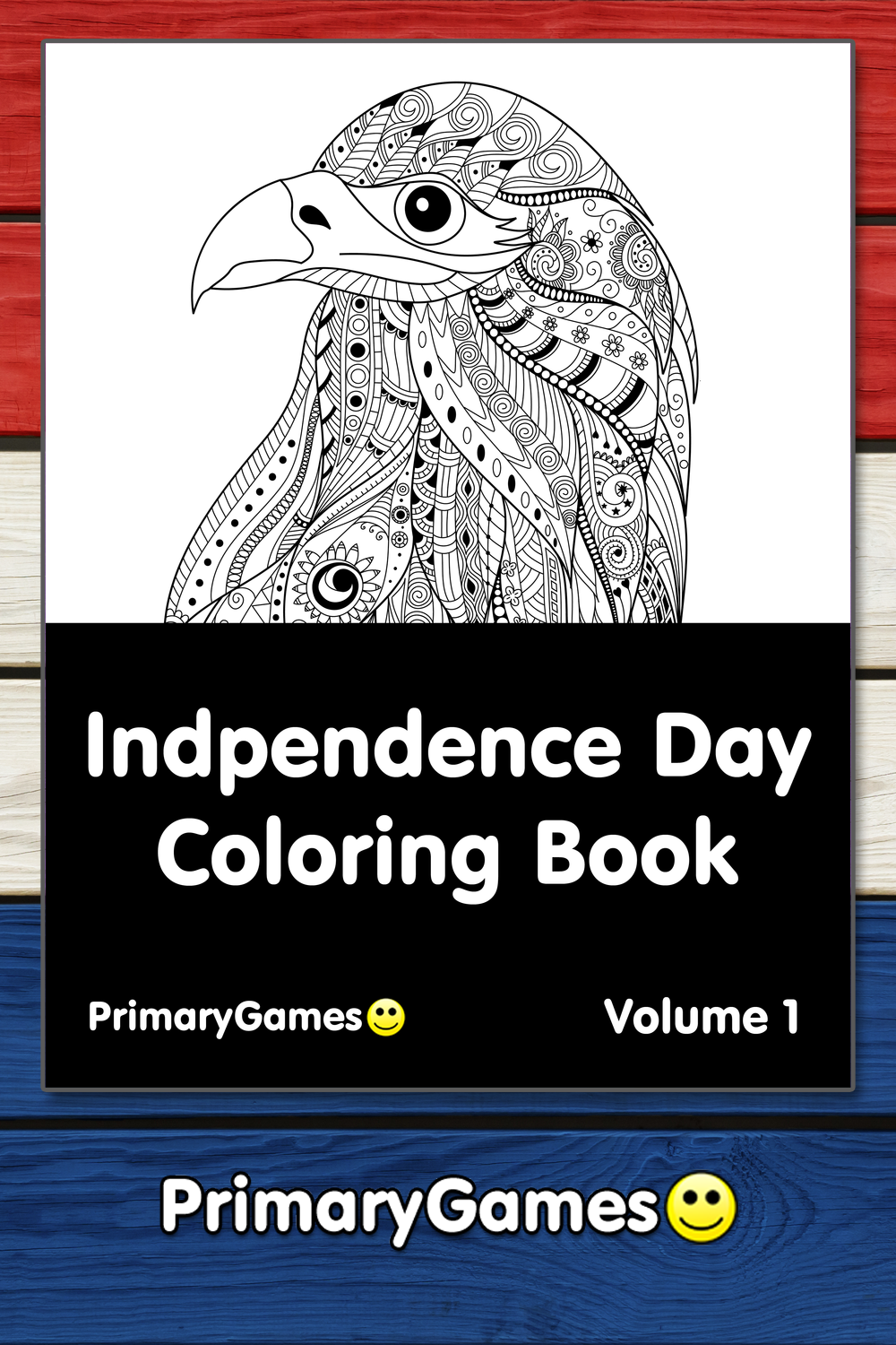 Independence Day Coloring eBook: Independence Day Coloring eBook ...